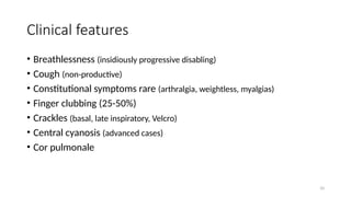 IDIOPATHIC PULMONARY FIBROSIS A QUICK LOOK.pptx