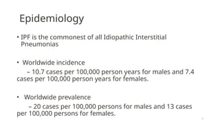 IDIOPATHIC PULMONARY FIBROSIS A QUICK LOOK .pptx