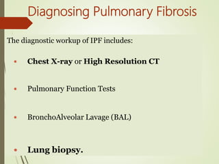 Idiopathic pulmonary fibrosis - by Naeel Shamia | PPTX
