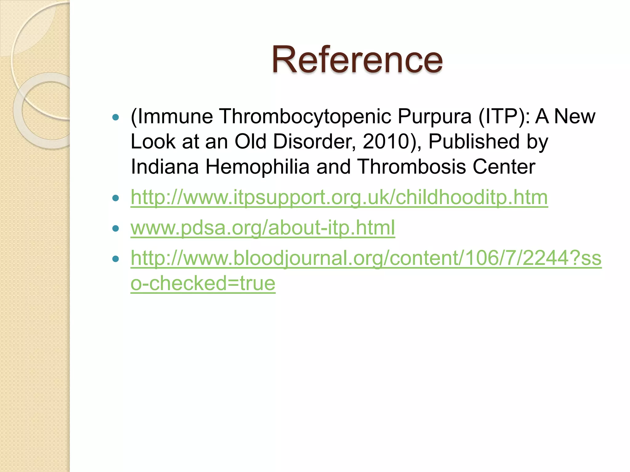 Immune thrombocytopenia purpura (itp) | PPTX
