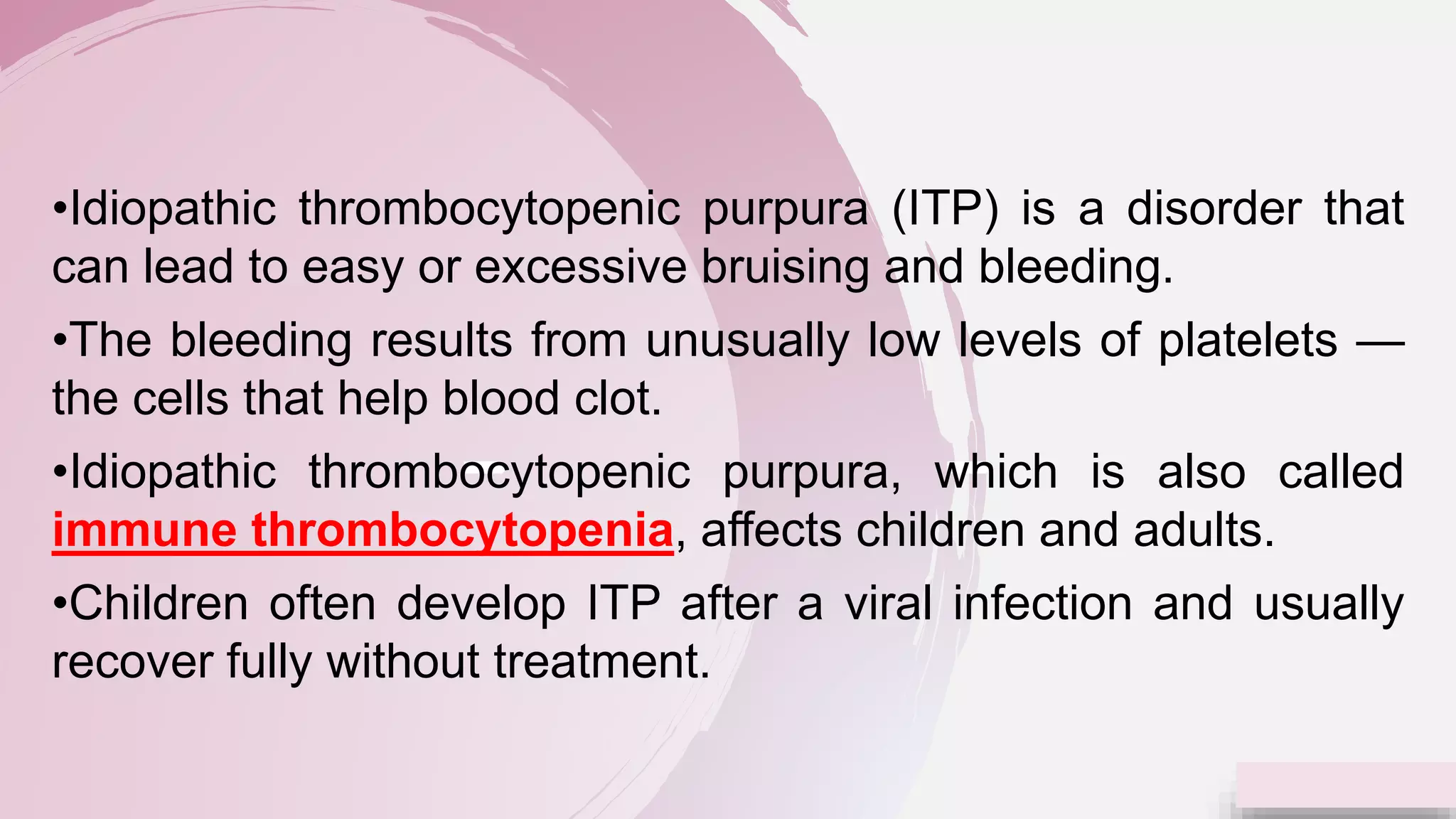 Idiopathic thrombocytopenic purpura | PPTX