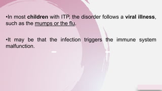 Idiopathic thrombocytopenic purpura | PPTX