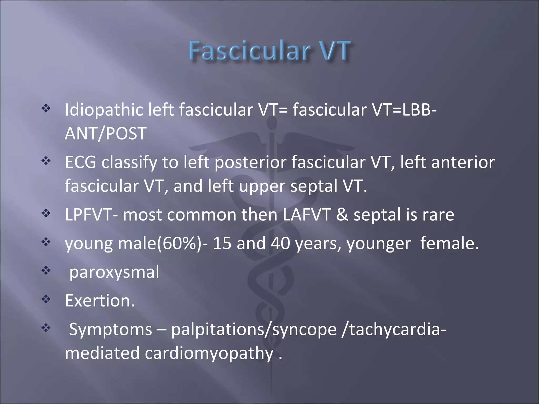 Idiopathic ventricular tachycardia | PPT