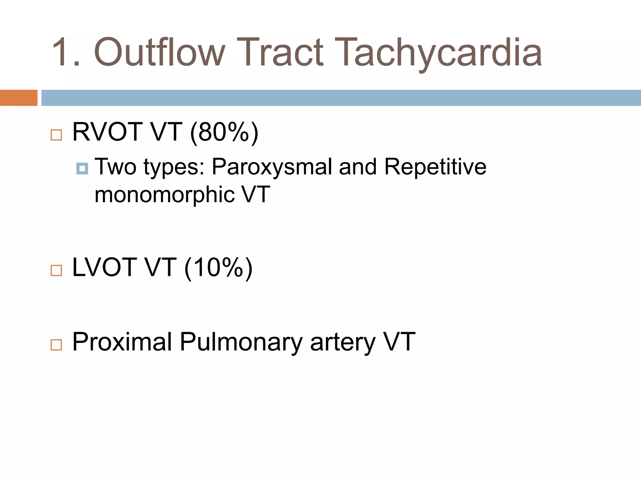 Idiopathic Ventricular Tachycardia (VT) | PPTX
