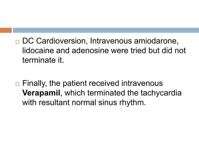 Idiopathic Ventricular Tachycardia (VT) | PPTX | Heart and ...