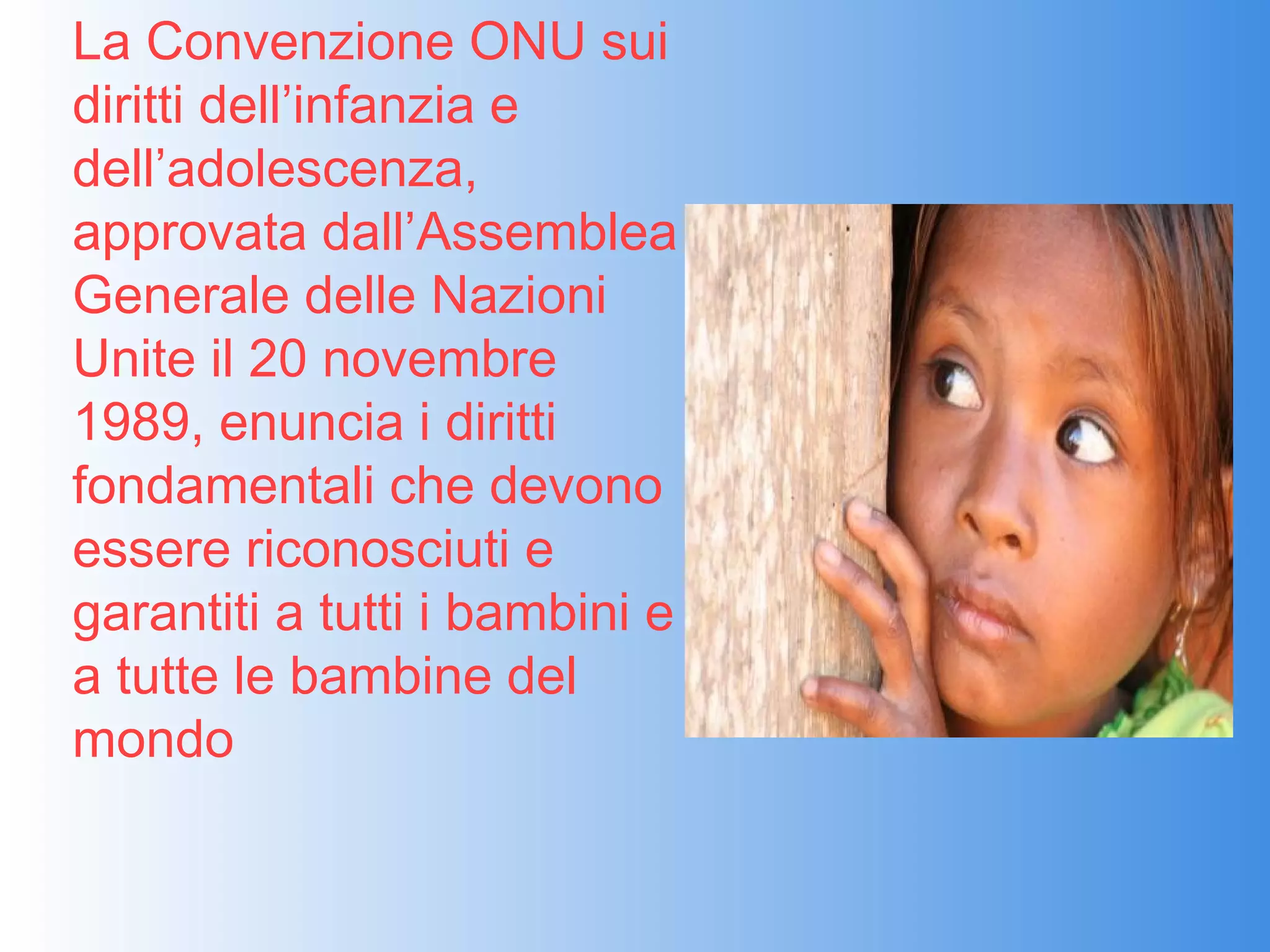 I diritti dell'infanzia Classe IG | PPT