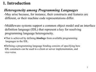 nterface Definition Language (IDL) in middleware technologies. | PDF