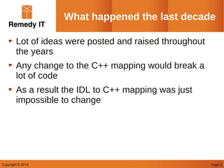 IDL to C++11 OMG RTWS presentations | PDF