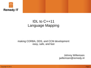 IDL to C++11 OMG RTWS presentations | PPT