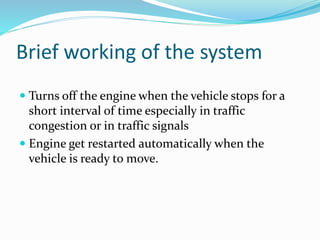 Idle stop start systems | PPTX