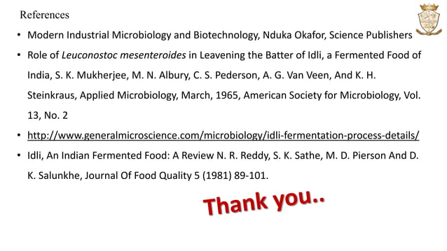 Food Fermentations - Part III - Idli fermentation | PPTX | Nutrition ...
