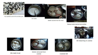 Food Fermentations - Part III - Idli fermentation | PPTX