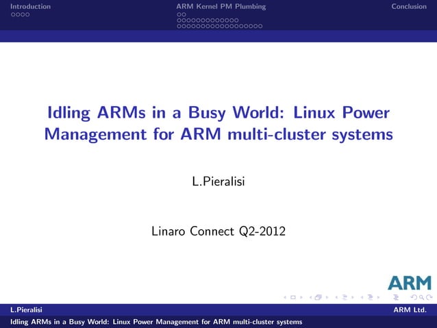 Q2.12: Idling ARMs in a busy world: Linux Power Management for ARM Multicluster Systems | PDF