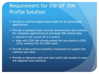 SIF IDM Profile Introduction | PPT