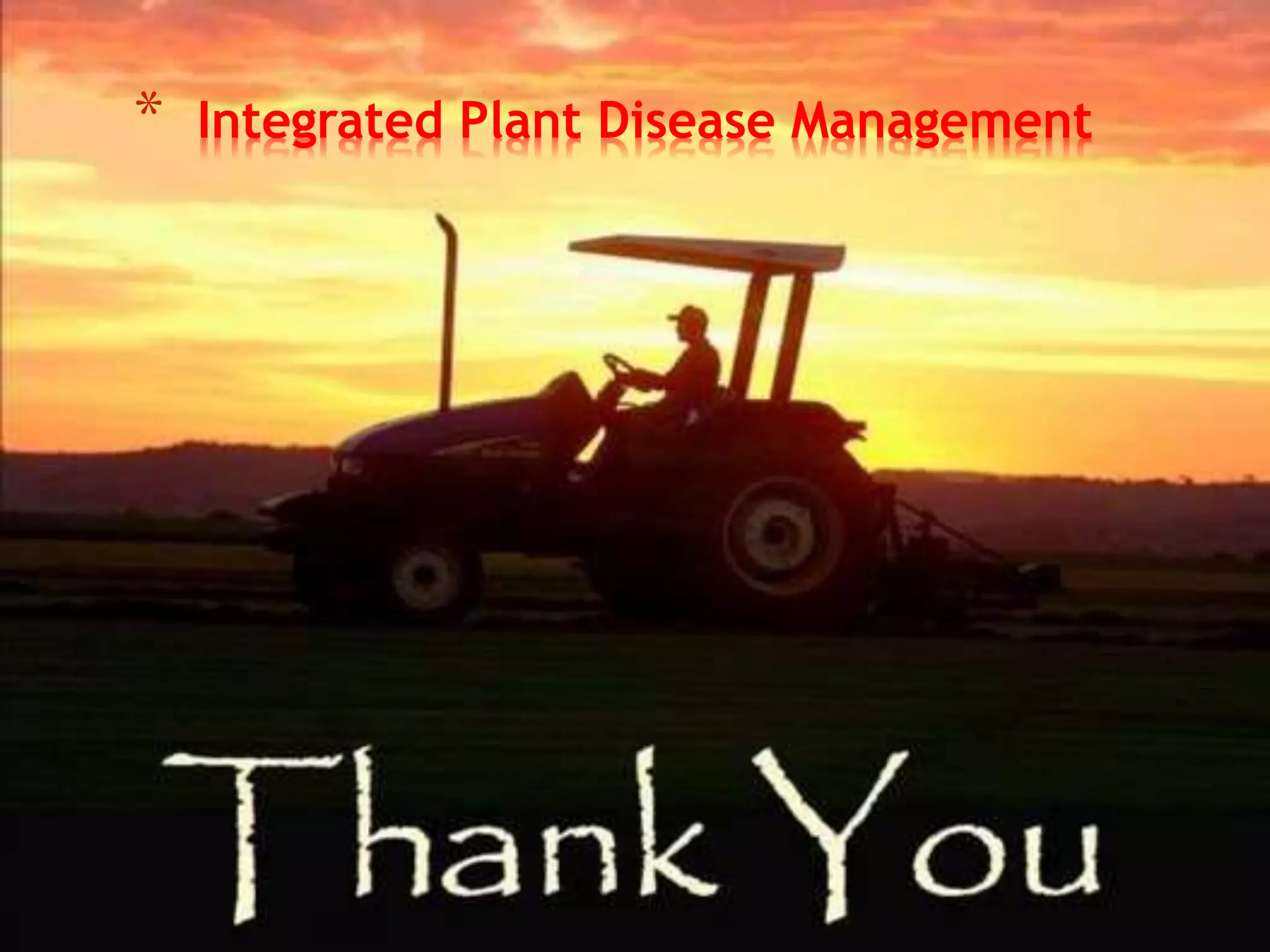 Integrated Plant Disease Management (IDM) | PPTX