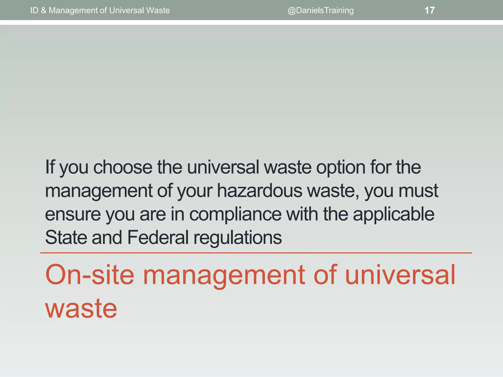 Management of Universal Waste in Iowa & Illinois | PPTX