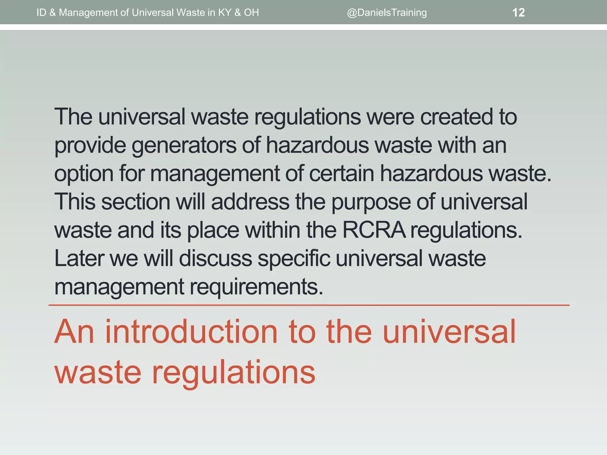 The Identification & Management of Universal Waste in Kentucky and Ohio ...