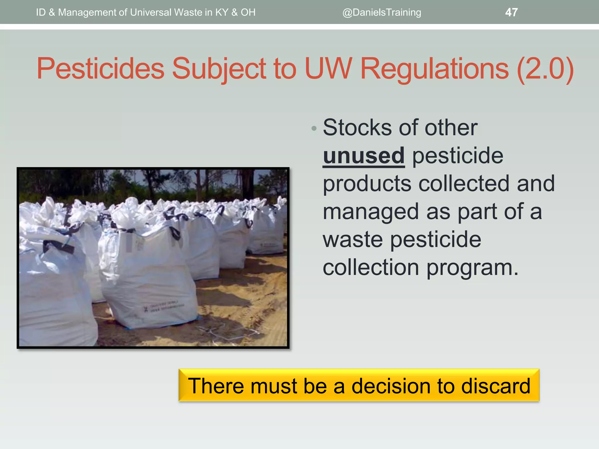 The Identification & Management of Universal Waste in Kentucky and Ohio ...