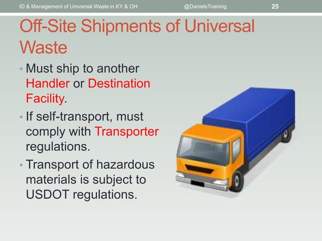 The Identification & Management of Universal Waste in Kentucky and Ohio ...