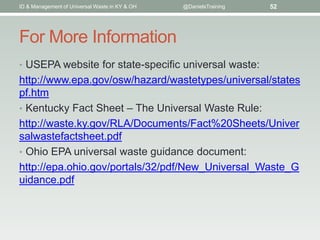 The Identification & Management of Universal Waste in Kentucky and Ohio ...