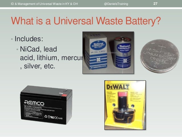 The Identification & Management of Universal Waste in Kentucky and Oh…