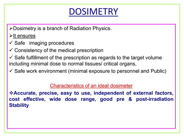 significance of dosimetry in radiotherapy | PPT
