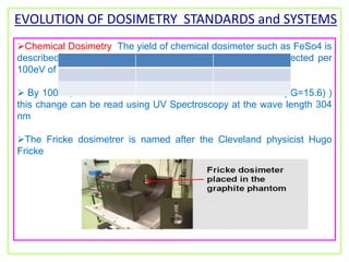 significance of dosimetry in radiotherapy | PPTX