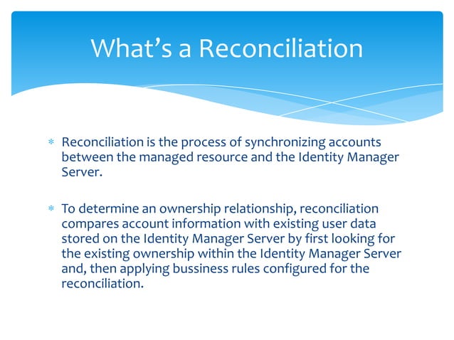 IDM Reconciliation | PPT