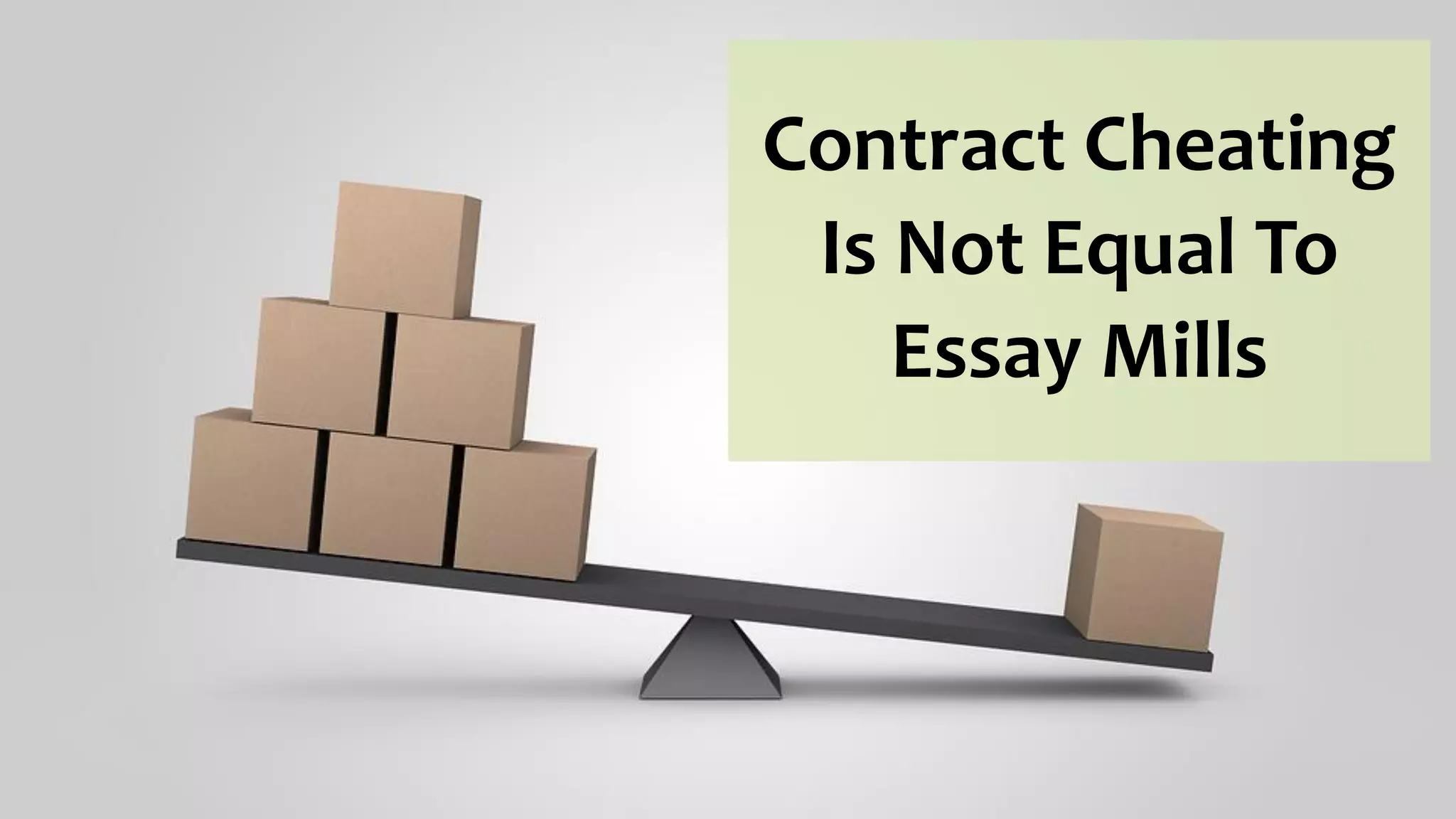 Reducing Contract Cheating - Challenges And Solutions