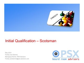 Qualification - Scotsman | PPTX