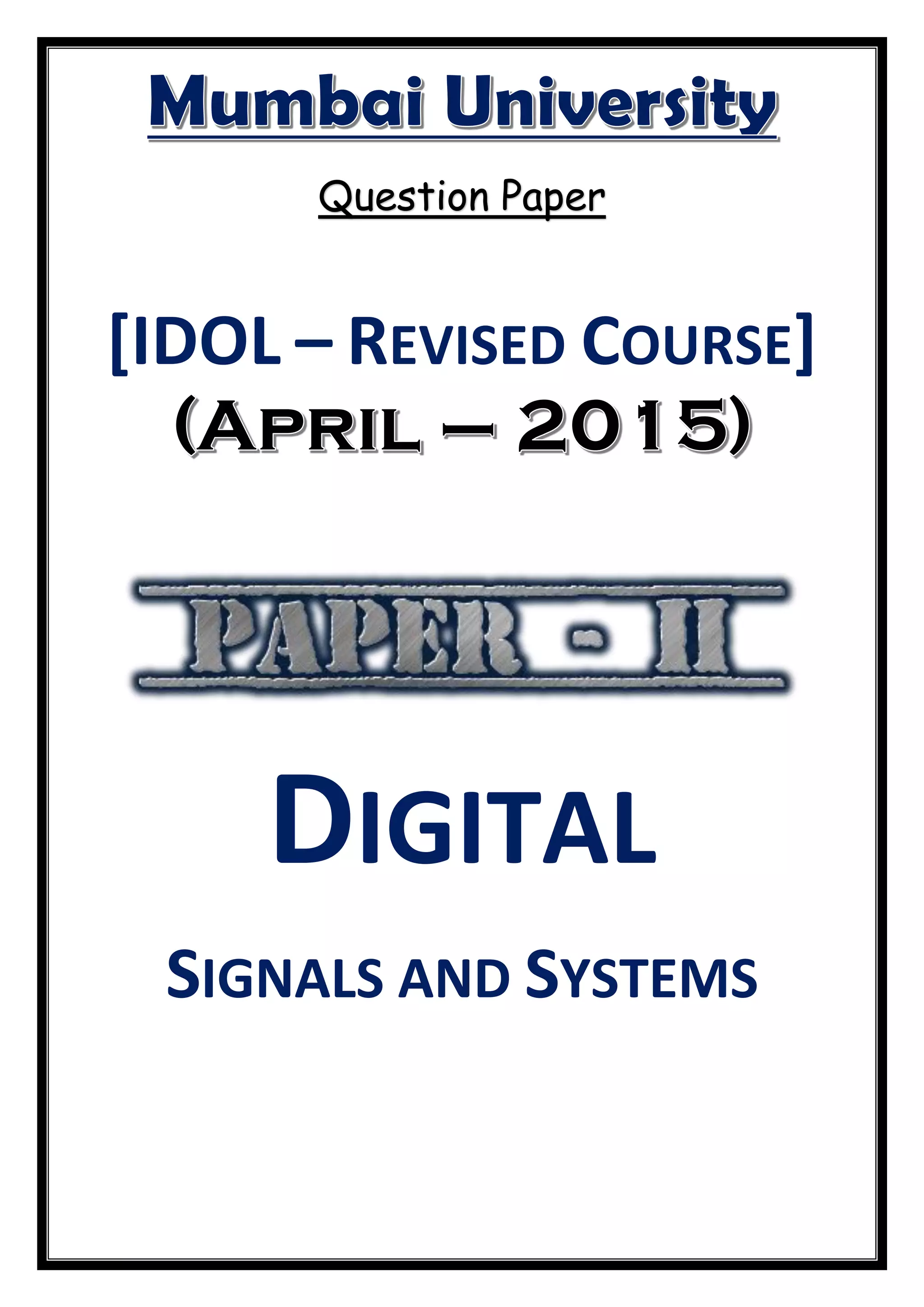 Digital Signals and Systems (April – 2015) [Question Paper | IDOL ...
