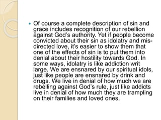 Idolatry in postmodern age | PPTX