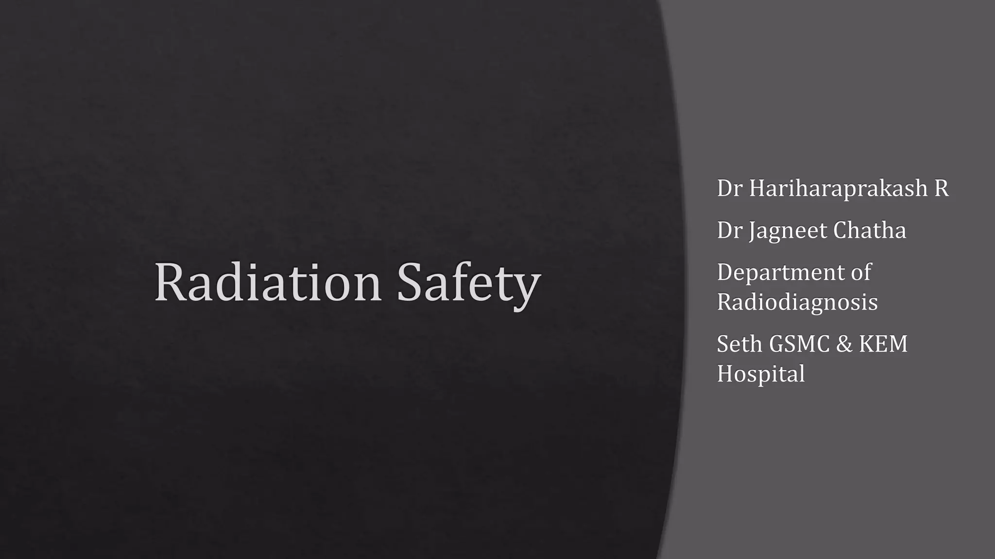 Radiation Safety and Protection | PPTX