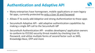 What’s New In SecureAuth™ IdP, 8.2 | PPTX
