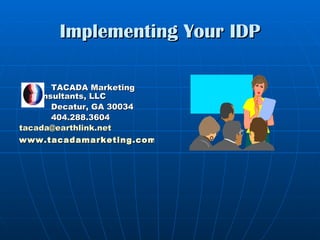 IDP Presentation 2010 | PPT