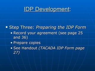 IDP Presentation 2010 | PPT