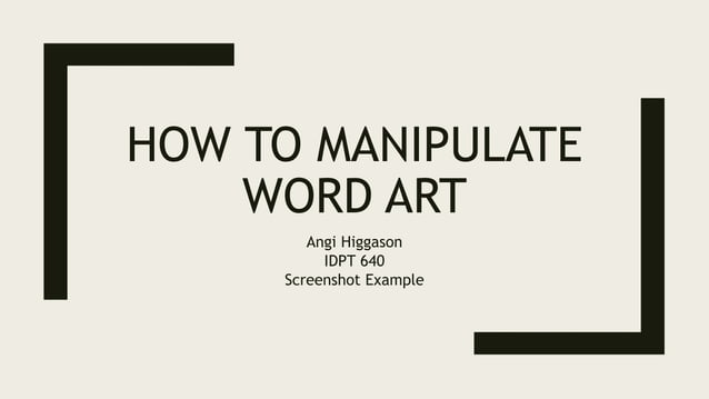 How To Manipulate Word Art.pptx