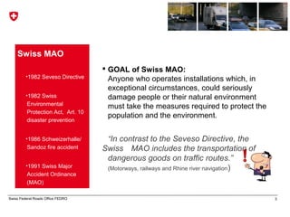 Prevention of major accidents in road transportation of dangerous goods ...