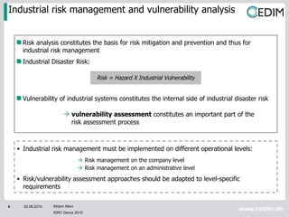 An indicator framework for the assessment of the indirect disaster vulnerability of industrial ...