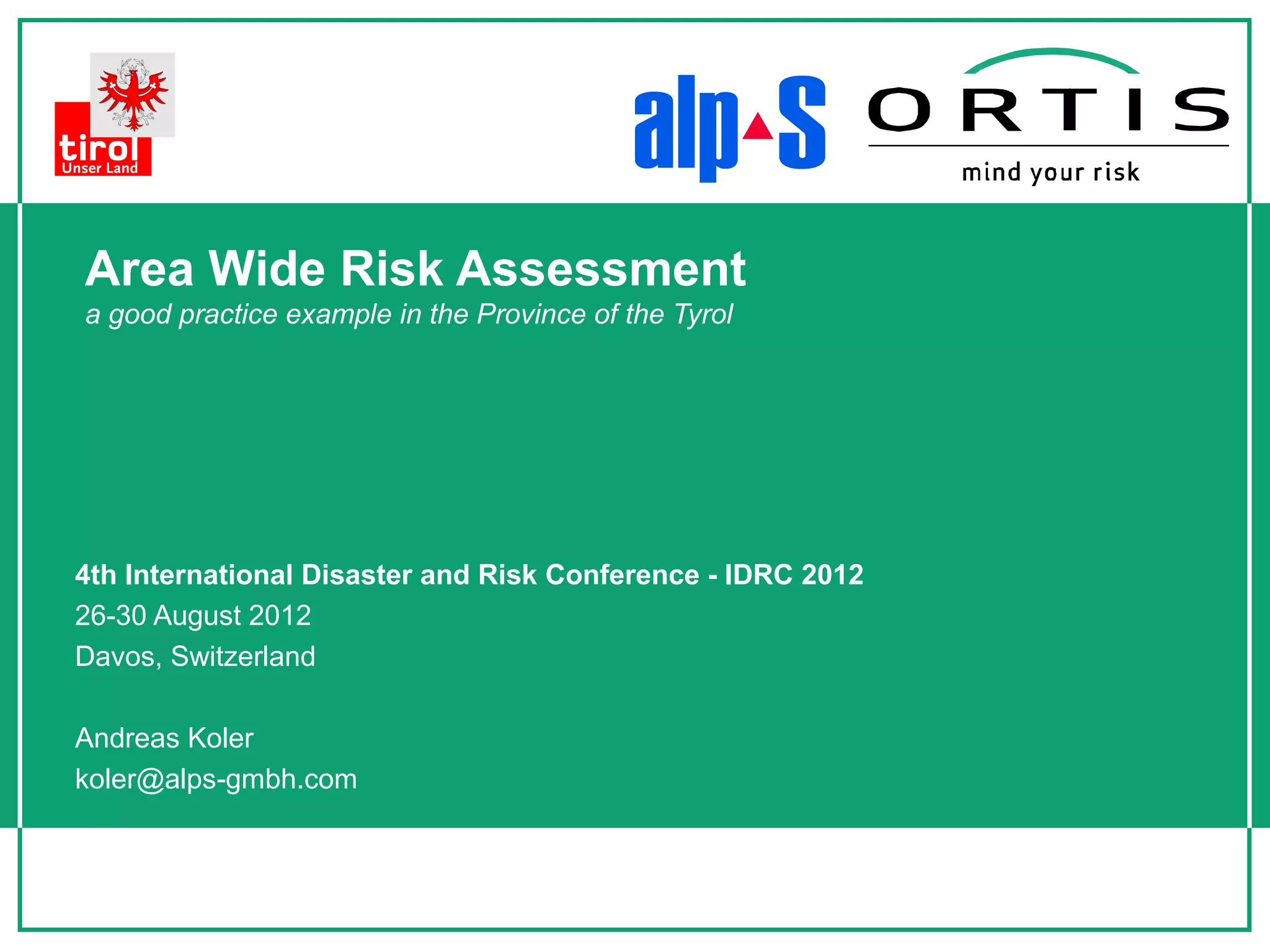 Area wide risk assessment – a best practice example in the Province of ...