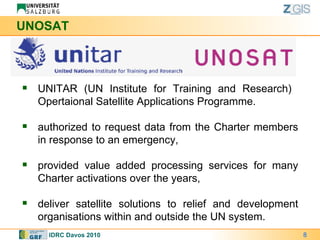 International Charter and UNOSAT in managing disasters and emergency ...