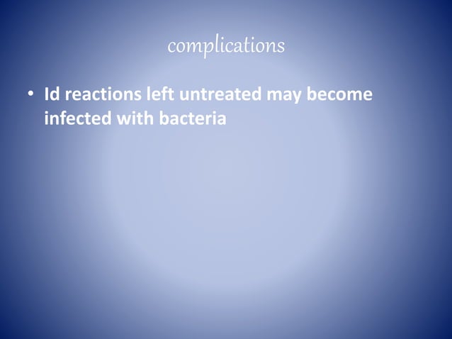 Id reactions | PPTX | Foot Health | Diseases and Conditions