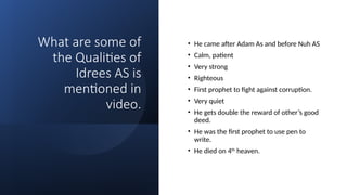 Idrees AS.pptx prophets of Allah messenger | PPTX