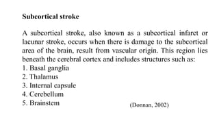 Physiotherapy Assessment for subcortical stroke (with emphasis on basal ...