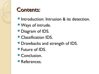 AN INTRUSION DETECTION SYSTEM | PPT
