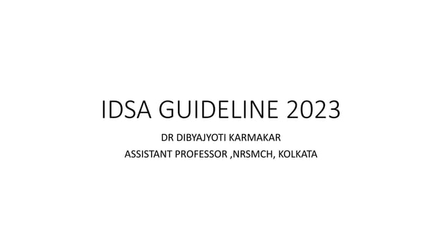 Antibiotic Resistance IDSA GUIDELINE 2023 | PPTX