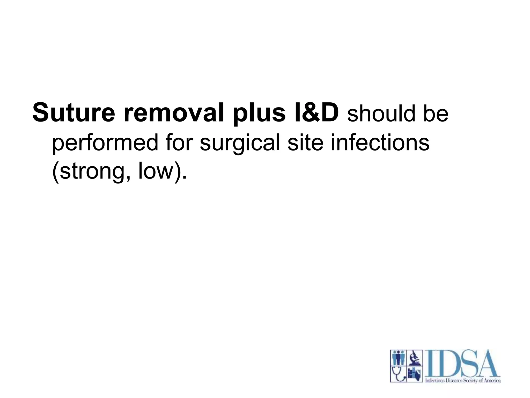 Management of Skin and Soft Tissue Infections: IDSA Guideline 2014 | PPTX