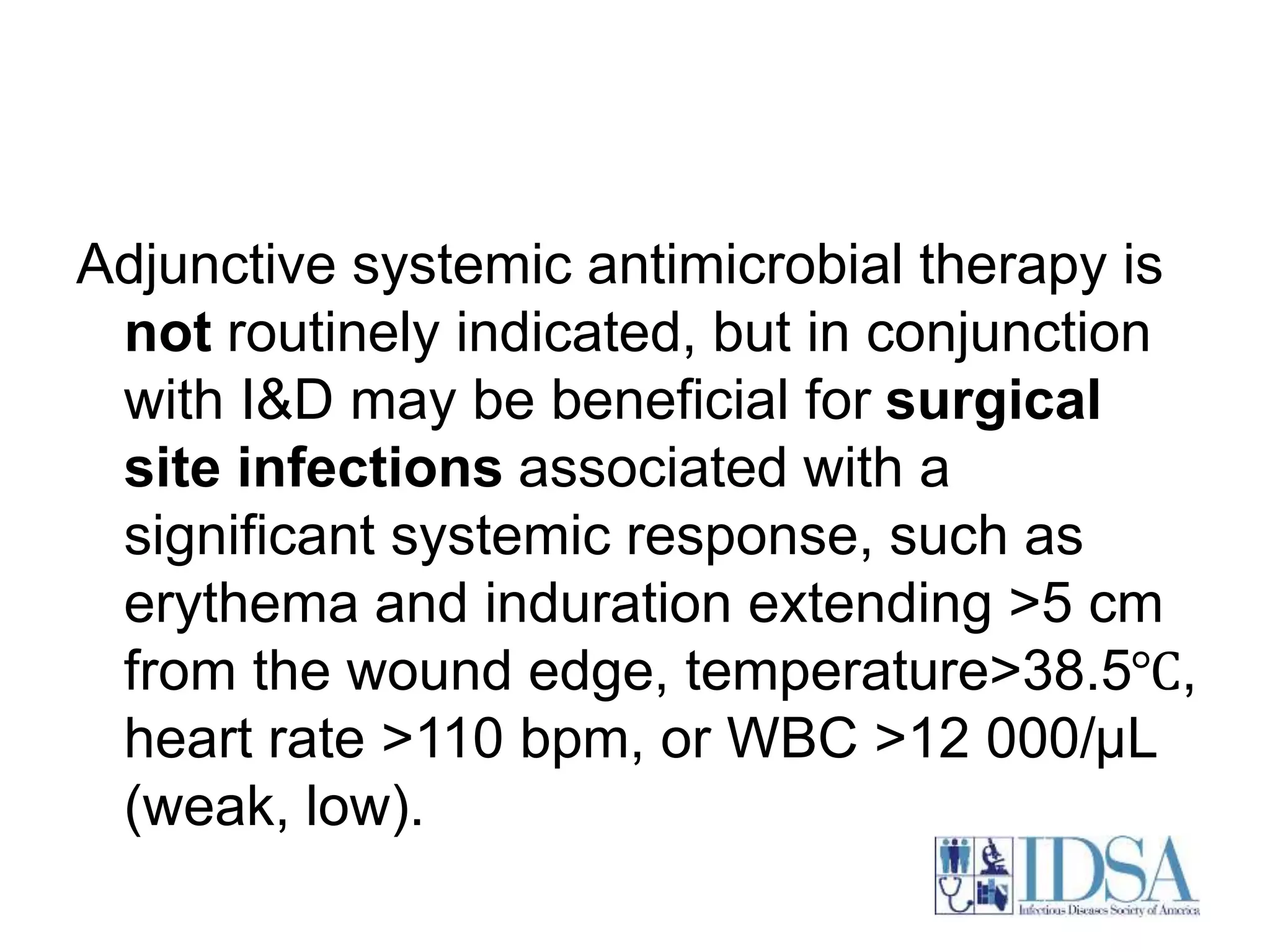 Management of Skin and Soft Tissue Infections: IDSA Guideline 2014 | PPTX
