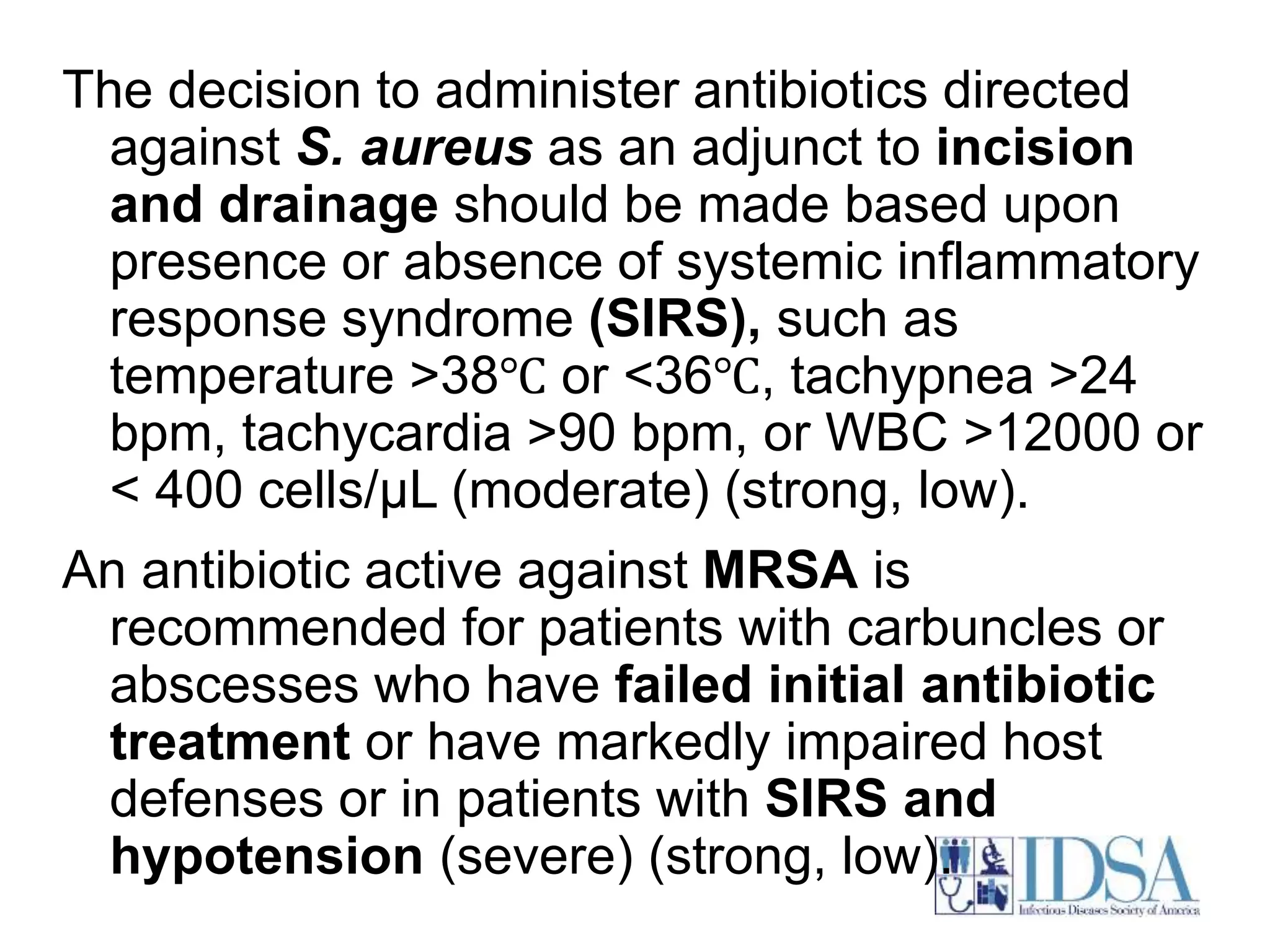 Management of Skin and Soft Tissue Infections: IDSA Guideline 2014 | PPTX