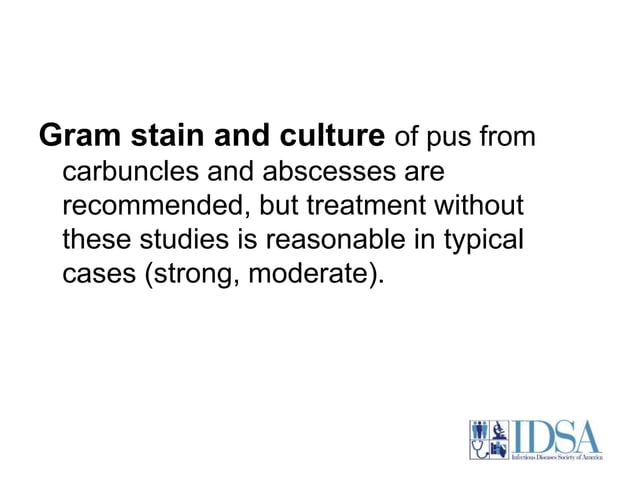 Management of Skin and Soft Tissue Infections: IDSA Guideline 2014 | PPTX
